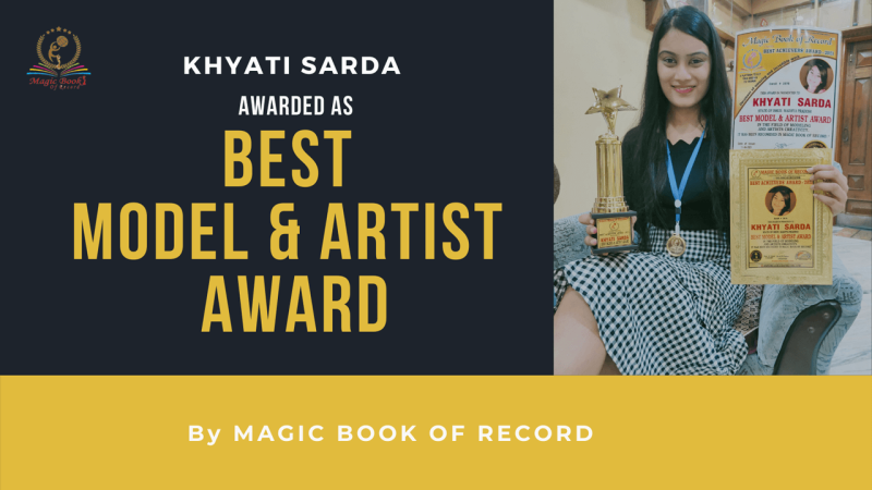 Khyati Sarda - Model Artist in Madhya Pradesh - Magic Book of Record
