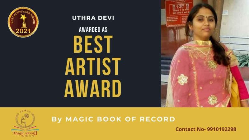 Uthra Devi has best performance in Art Culture - Magic Book of Record