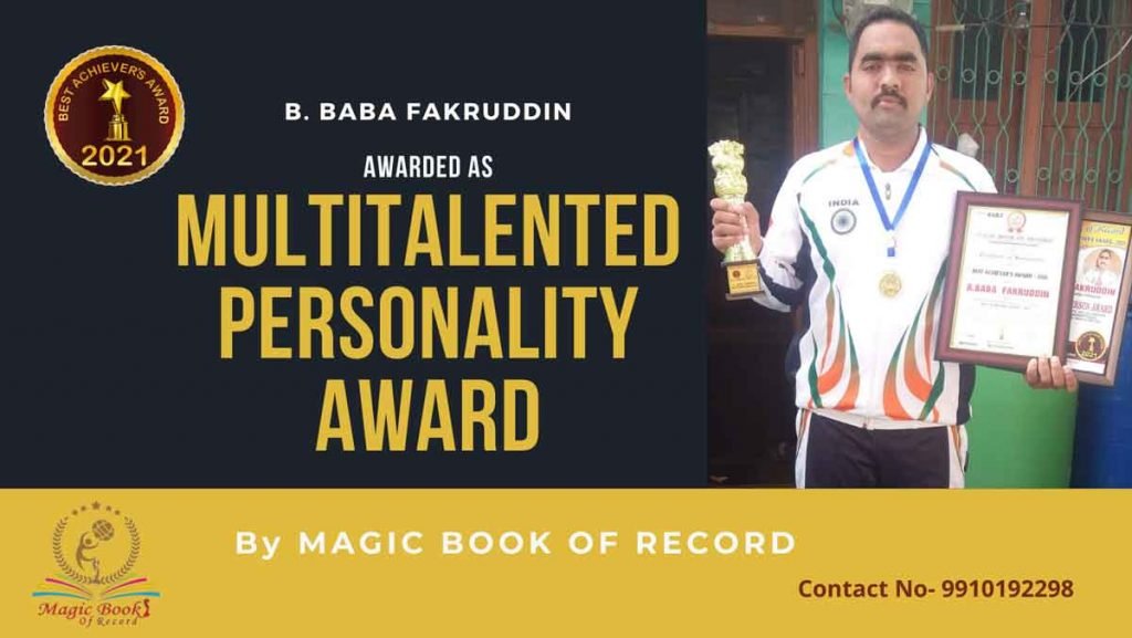 B Baba Fakruddin - Multitalented, Andhra Pradesh - Magic Book of Record